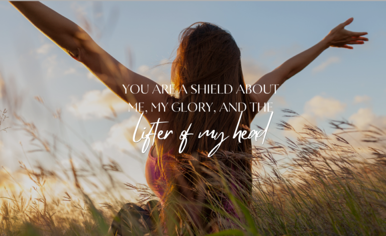 Psalm 3: God is the Lifter of Your Head